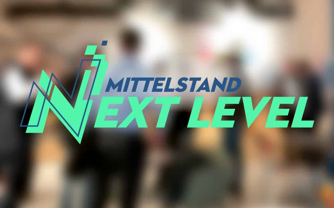 Mittelstand Next Level ist am Start | FW